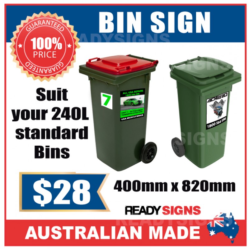 Bin Sign 820mmH x 400mmW