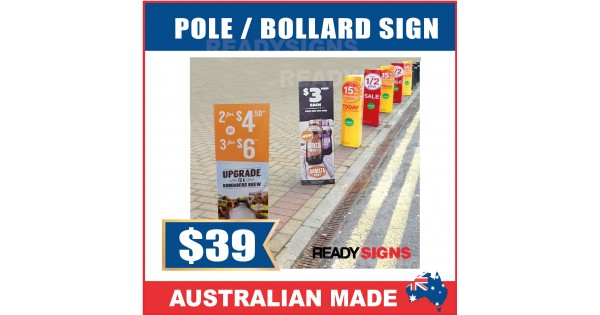 Pole - Bollard Signs