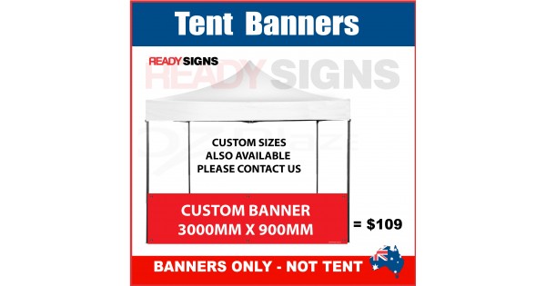 Tent Banner 3000mm W x 900mm H