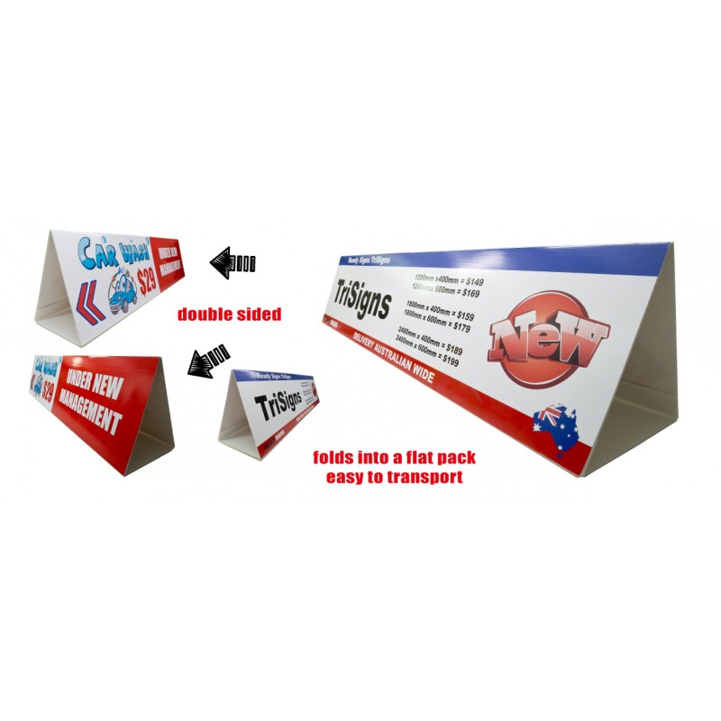 Tri Sign 1800mmW x 400mmH