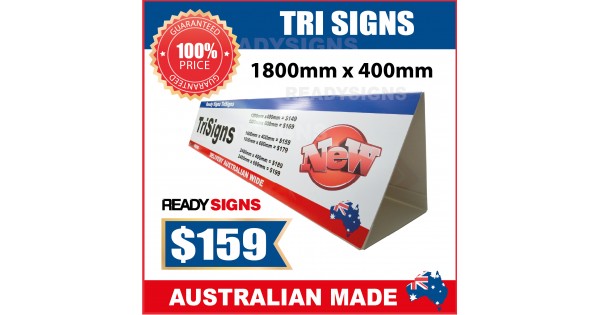 Tri Sign 1800mmW x 400mmH