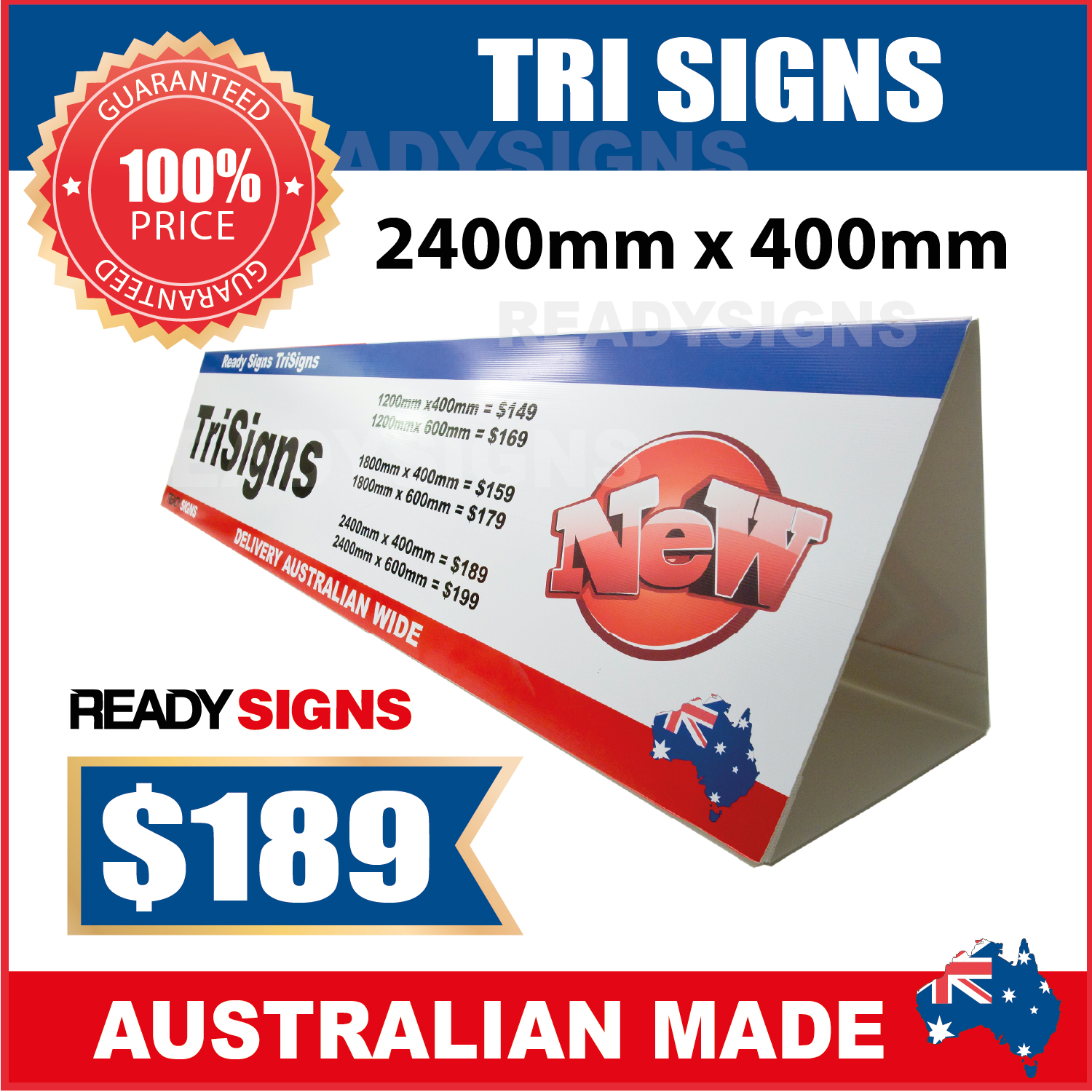 Tri Sign 2400mmW x 400mmH