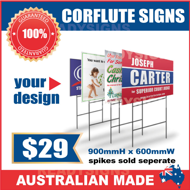 Corflute Sign 900mmH x 600mmW